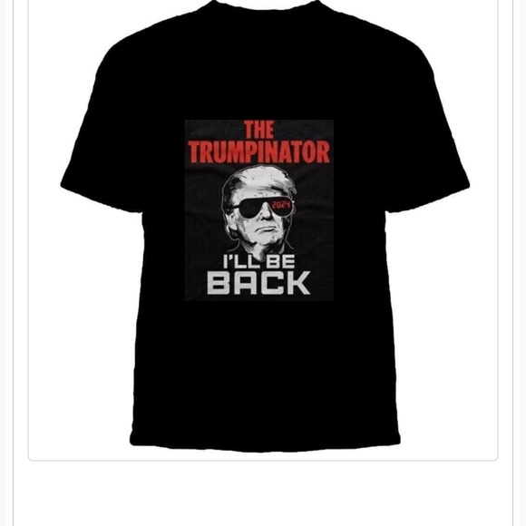 Shirts | The Trumpinator T Shirt | Poshmark